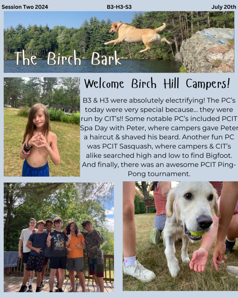 The Birch Bark Session 2 B3-H3-S3 - Camp Birch Hill